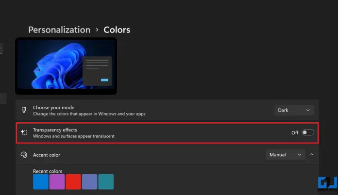 How to Disable Transparency Effects on Windows 11 - Gadgets To Use