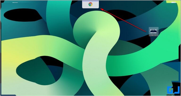 5 Ways to Get Drag and Drop Feature on Windows 11 Taskbar - Gadgets To Use