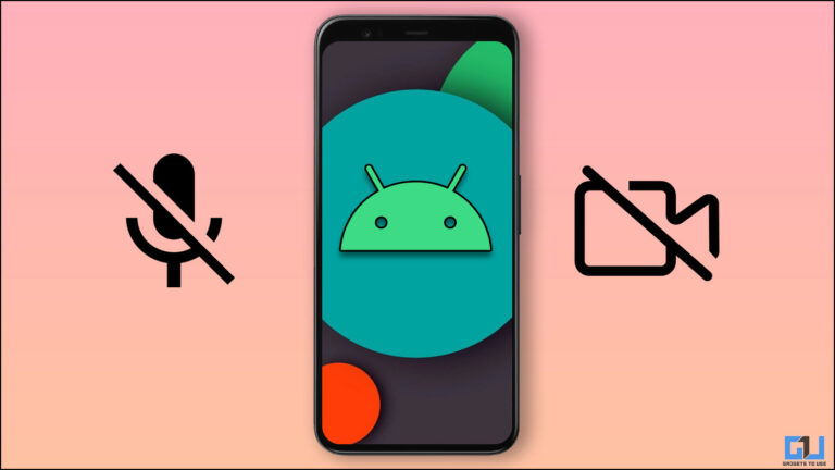 2 Ways to Block Camera and Mic in One Click on Android - Gadgets To Use
