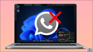 6 Ways to Fix WhatsApp Desktop Notifications Not Working on Windows 10/11 - Gadgets To Use