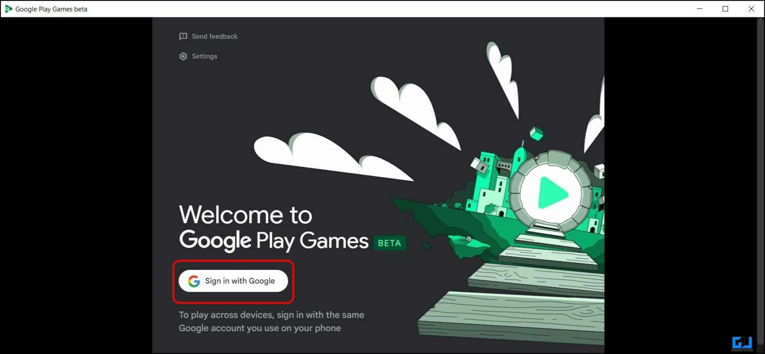 How to Play Android Games on Windows PC Using Google Play Games - Gadgets To Use