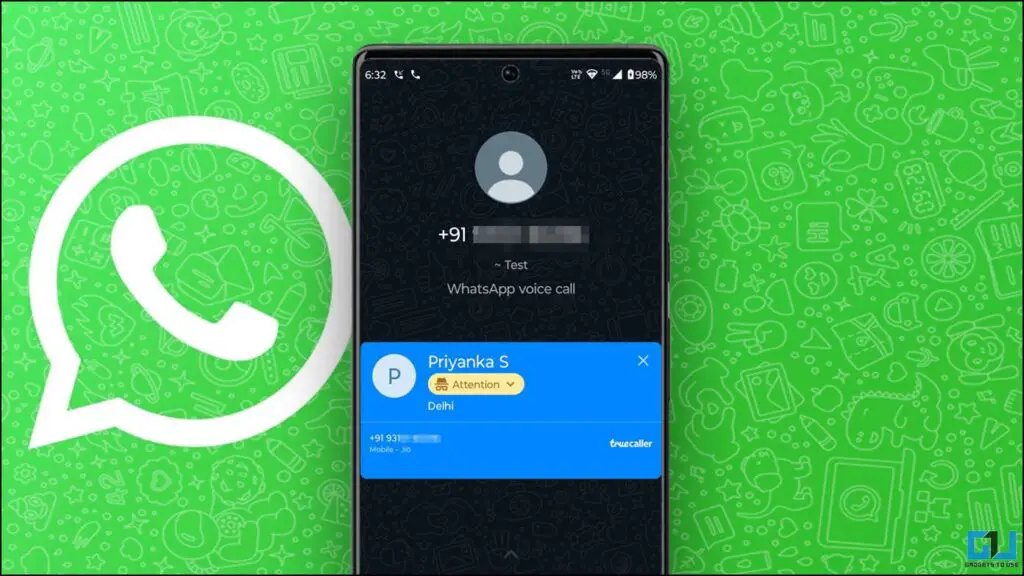 How to Use Truecaller to Detect Spam Calls on WhatsApp