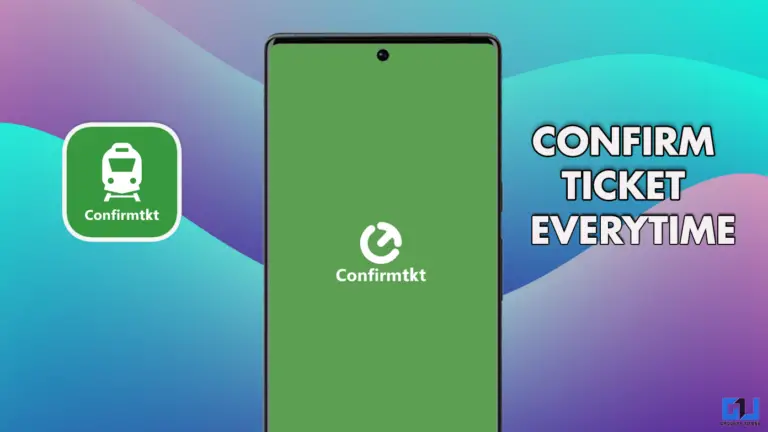 How to Get Confirm Ticket for Any Train Route in India - Gadgets To Use
