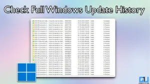 2 Ways To See Full Windows Update History on Windows 11/10 - Gadgets To Use