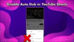 How to Disable Auto Dub in YouTube Shorts and Other Videos - Gadgets To Use