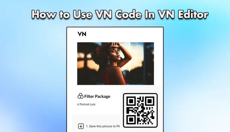 How to Use VN Code in VN Video Editor - Gadgets To Use